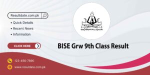BISE GRW 9th Class Result 2025 Gujranwala Board @bisegrw.edu.pk